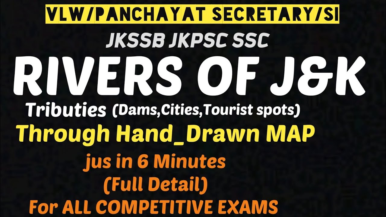 RIVERS in J&K/Dams/Tributries/Smart Trick to Remember(Through MAP)/VLW ...