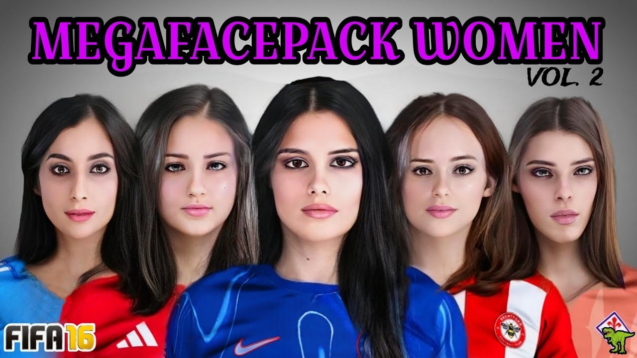 MEGAFACEPACK WOMEN VOL. 2 FOR FIFA 16 MOD FC 24 | +200 FACES OF WOMEN ...