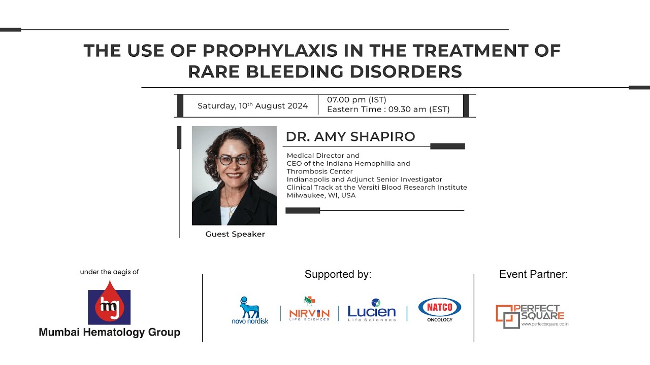 The use of Prophylaxis in the treatment of Rare Bleeding Disorders ...