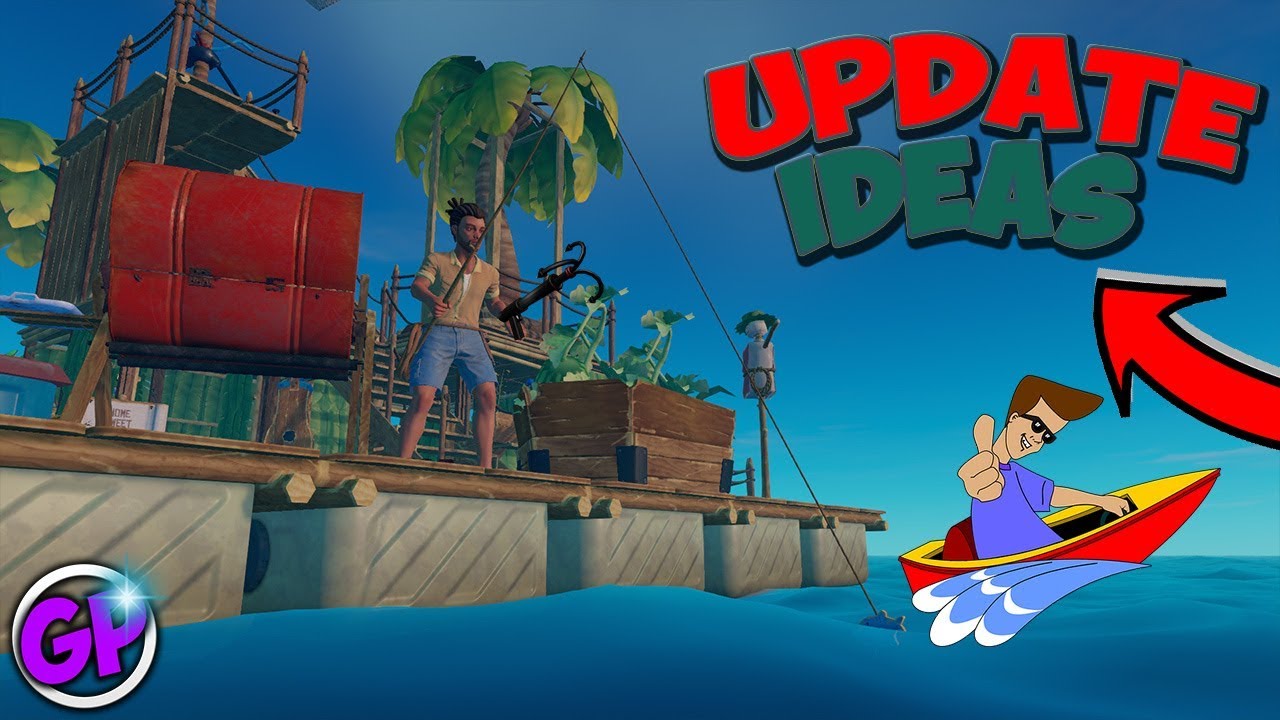 [RAFT] Game Ideas! Raft Update Ideas! TOP 10 IDEAS! - YouTube
