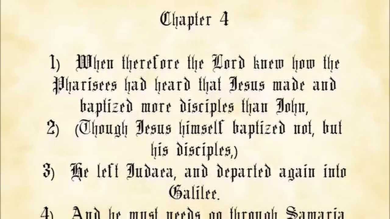 John Chapter 4 - King James Authorized Version with text - YouTube