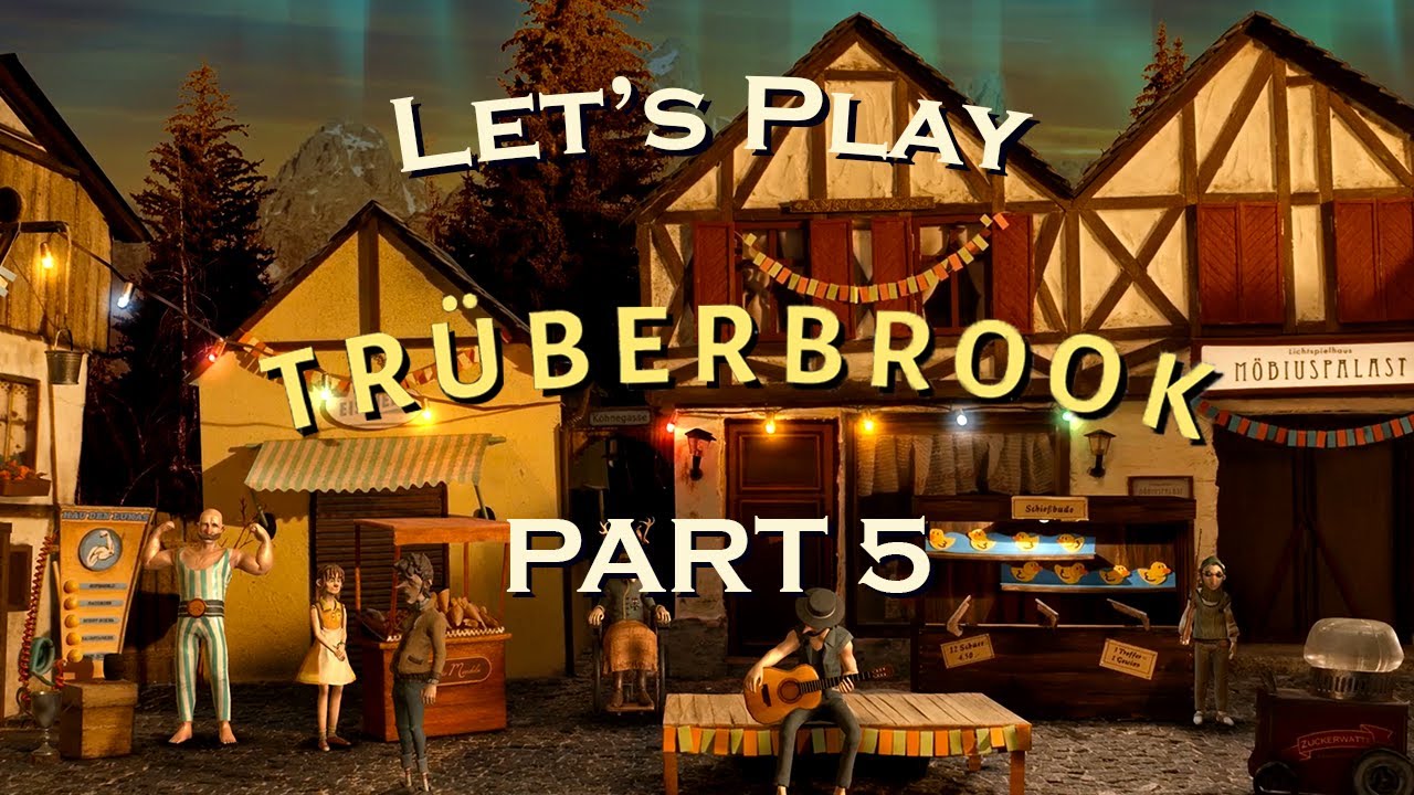 The Fair is in Town - part 5 - Truberbrook Let's Play Gameplay ...