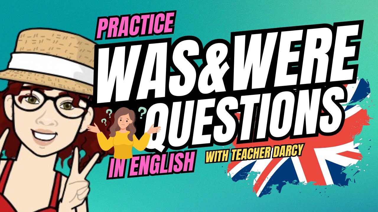 Was/Were: How to form questions - Practice#11 - YouTube