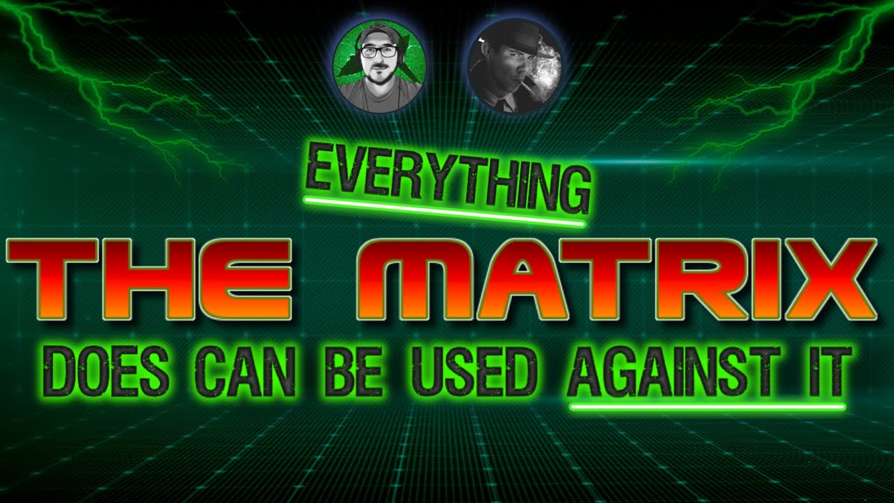 Everything THE MATRIX Does Can Be Used AGAINST IT | Karma | w/ Dan | Matrix Reincarnation Soul ...