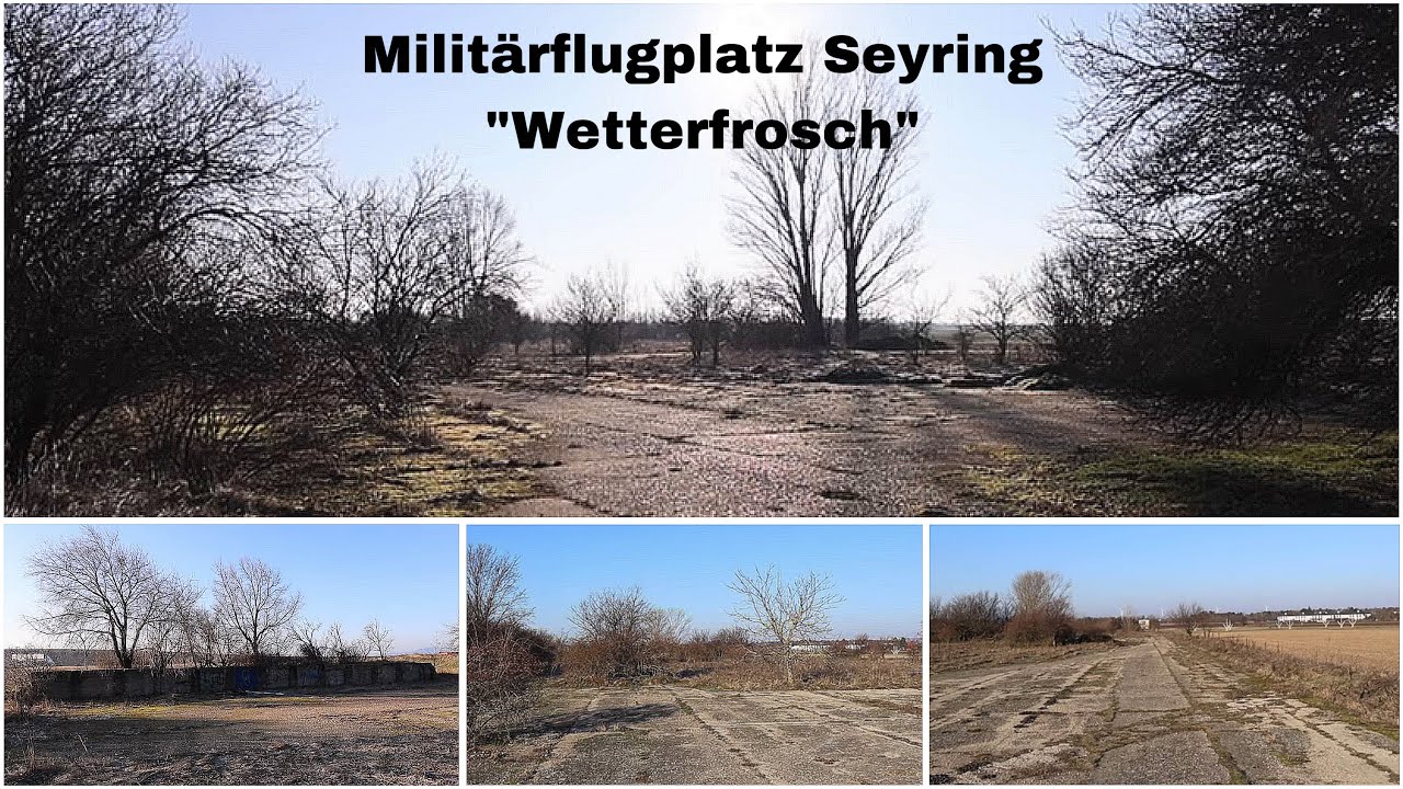 🇦🇹 Lost Place - Die Reste des Militärflugplatz Seyring "Wetterfrosch ...