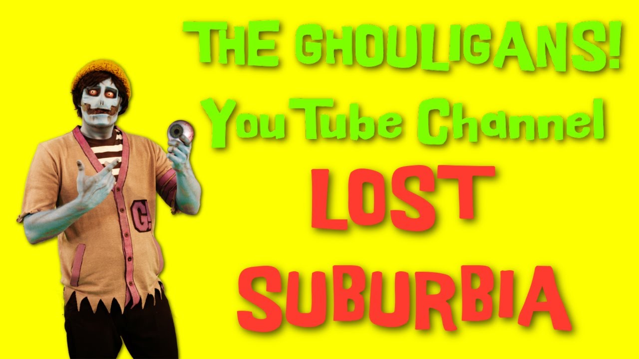 The Ghouligans! TV Channel Live! (6.02.23) - LOST SUBURBIA - YouTube