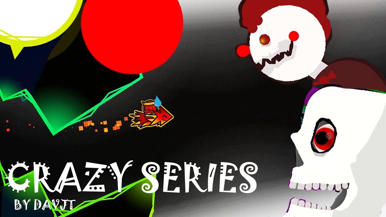 I beat every CraZy level! (CraZy, CraZy II, CraZy III) | Geometry Dash ...