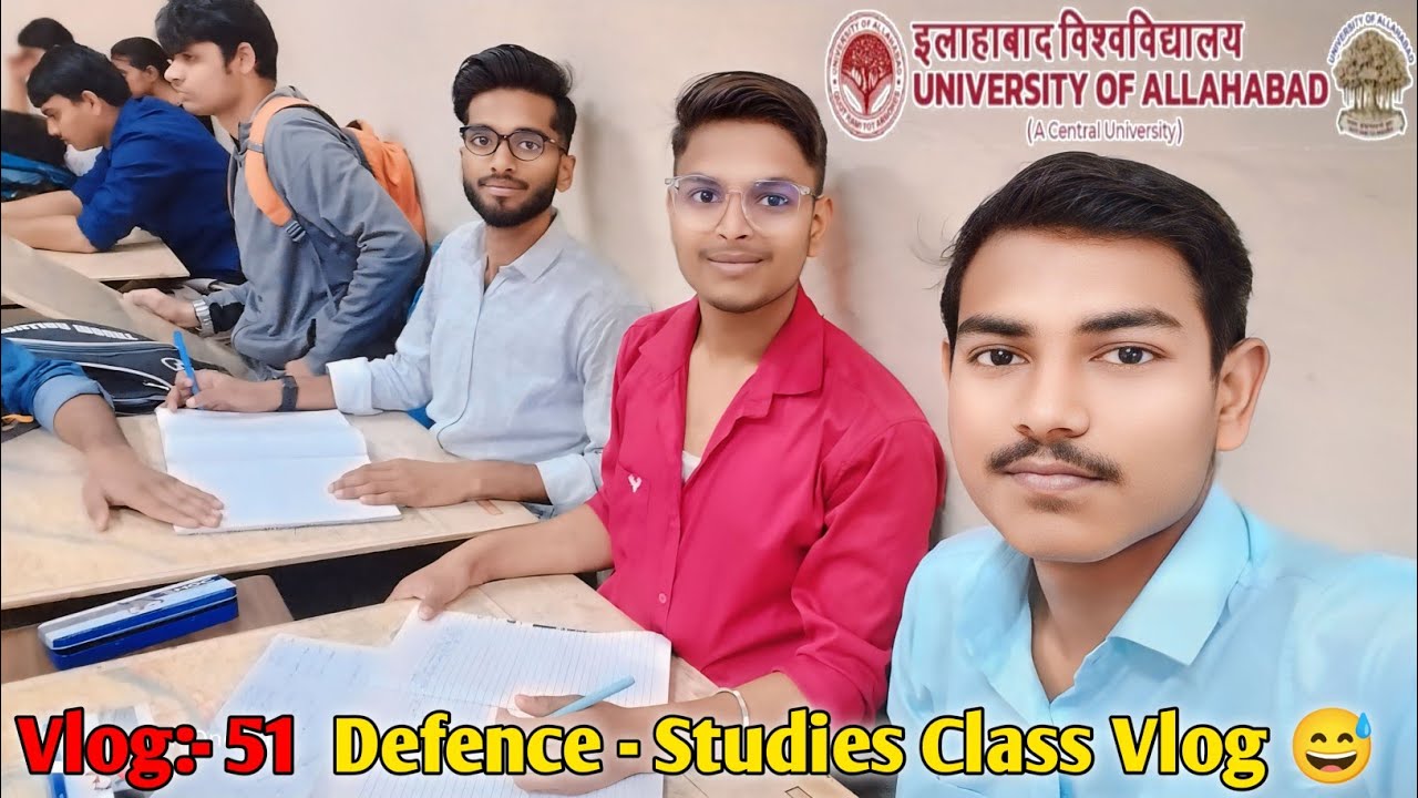 Vlog:- 51 Defence - Studies Class Vlog 😅 #allahabaduniversity #universityofallahabad #vlog # ...