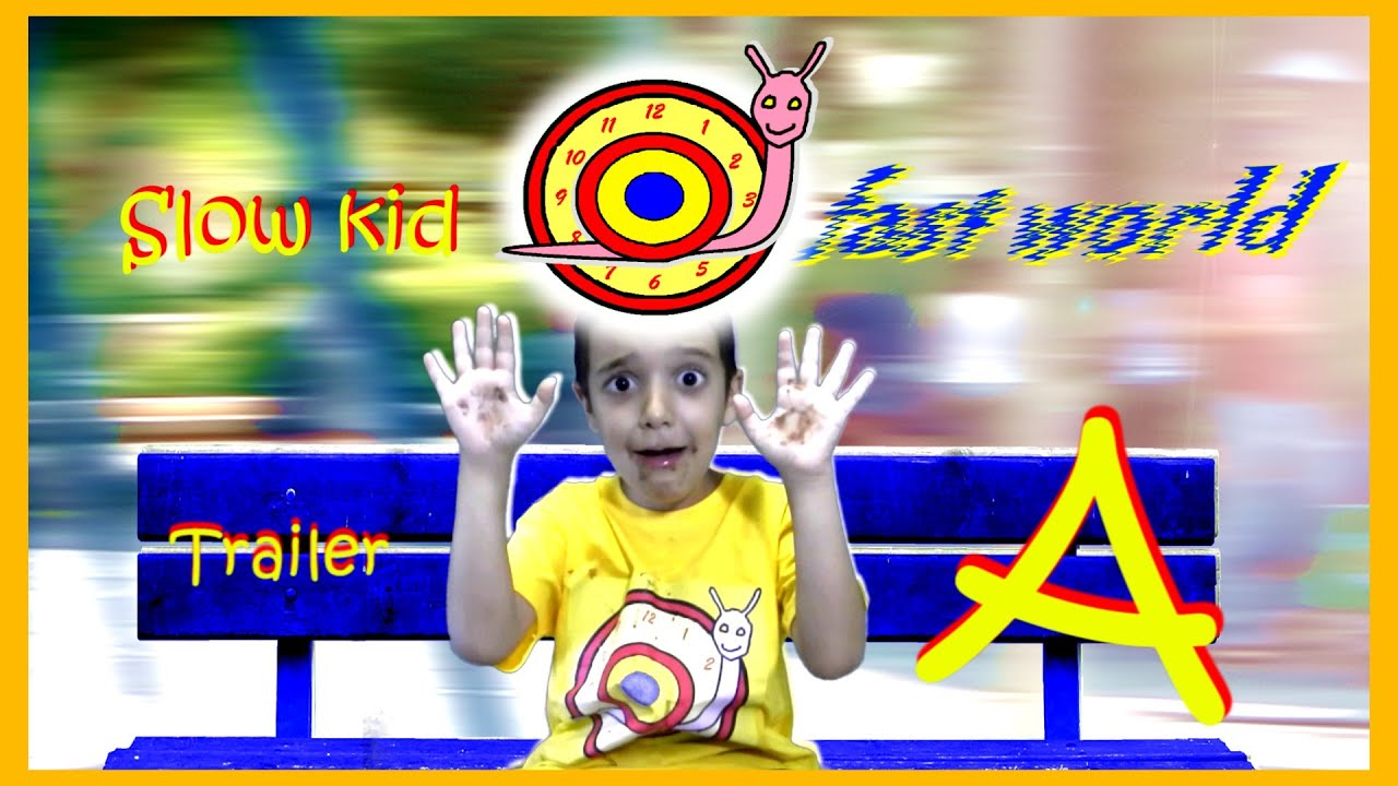 Slow kid – Fast world The first trailer to a new weekly funny short ...