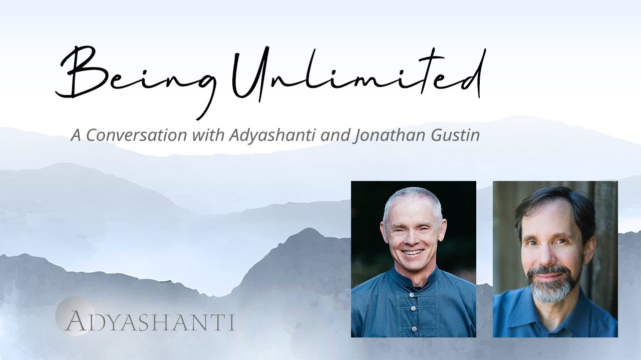 Adyashanti & Jonathan Gustin - Our Sacred Purpose - YouTube