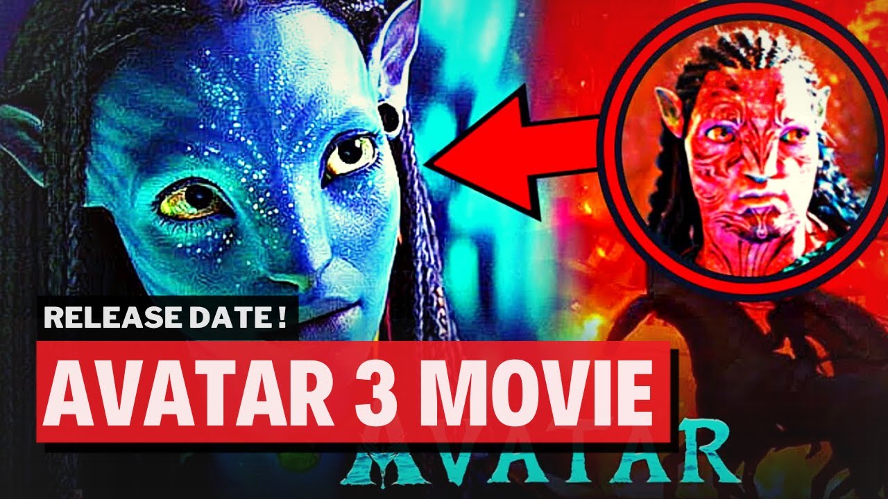 Avatar 3 Movie Release Date? 2023 News - YouTube