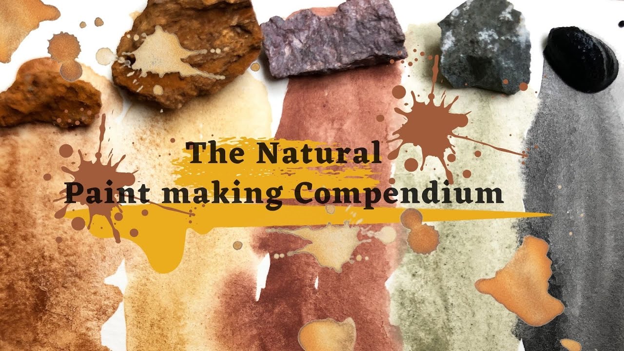 The Natural Paint making Compendium - YouTube