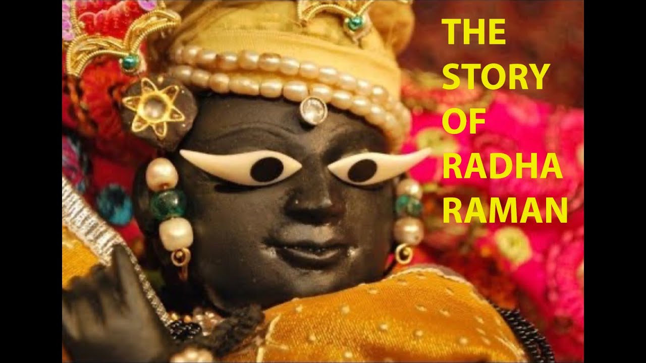 KRISHNA KATHA | THE STORY OF THE SELF-MANIFESTED RADHA RAMAN Deity in ...
