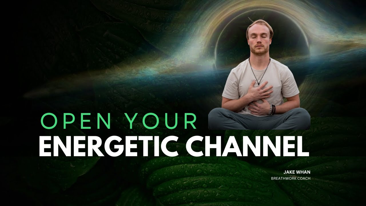 How to Unlock Your Energetic Channel: Attract Your Desires & Manifest ...