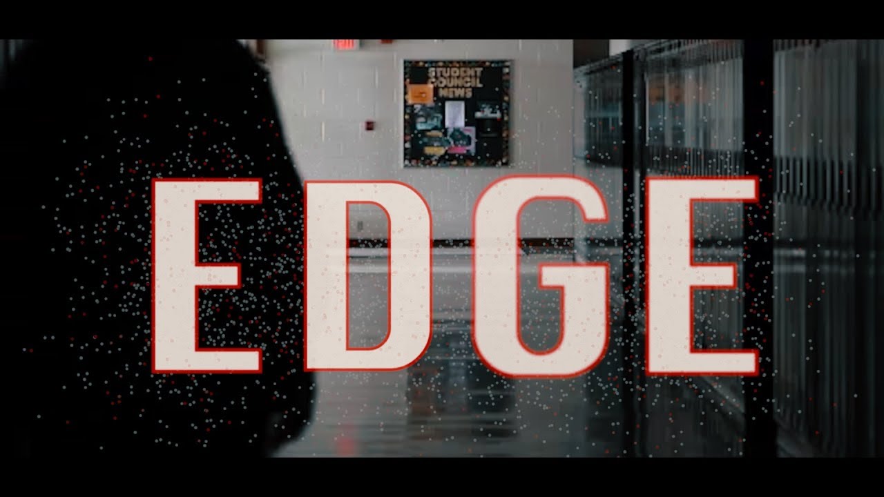 EDGE (OFFICIAL TRAILER) - YouTube