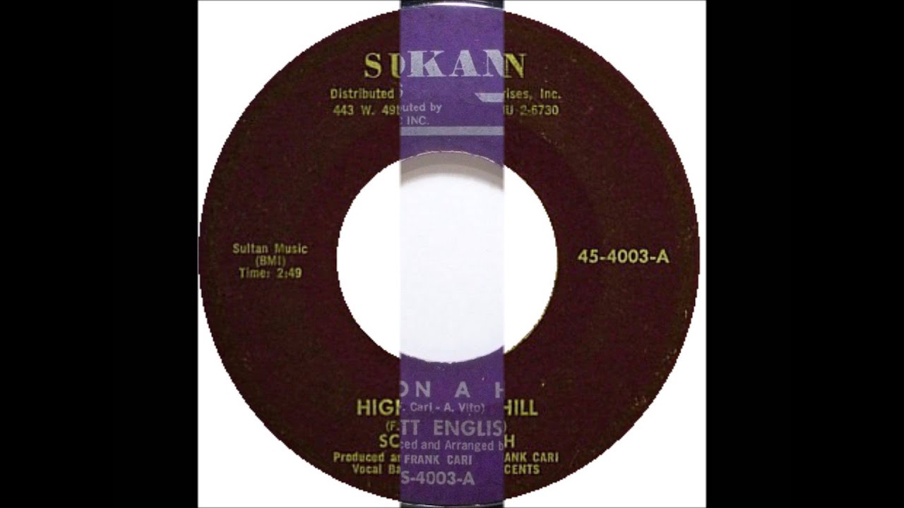 Scott English & the Accents - High on a hill - Sultan 4003 / Spokane ...