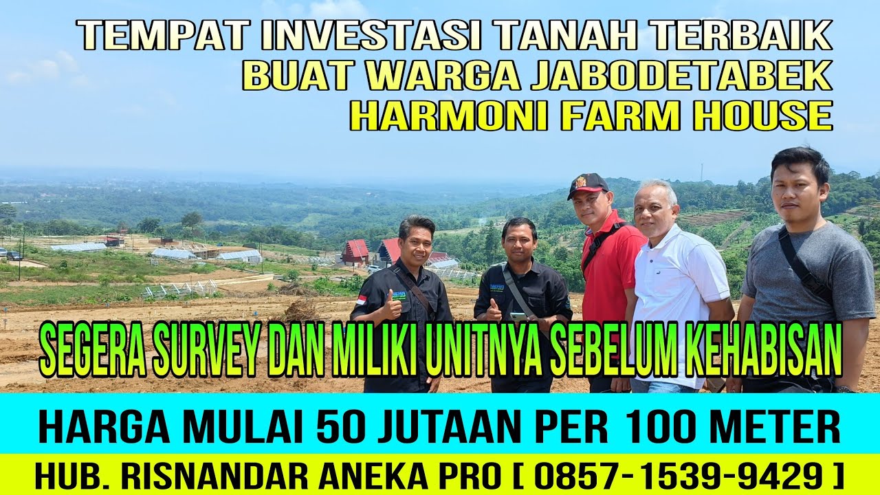 SUASANA PAGI HARI DI HARMONI FARM HOUSE | INVESTASI TANAH TERBAIK DI ...