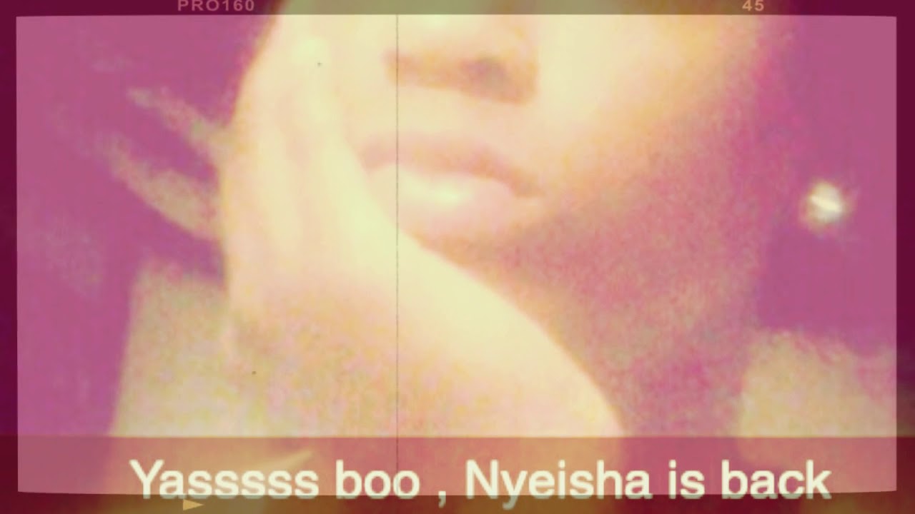 Nyeisha beautiful life - YouTube