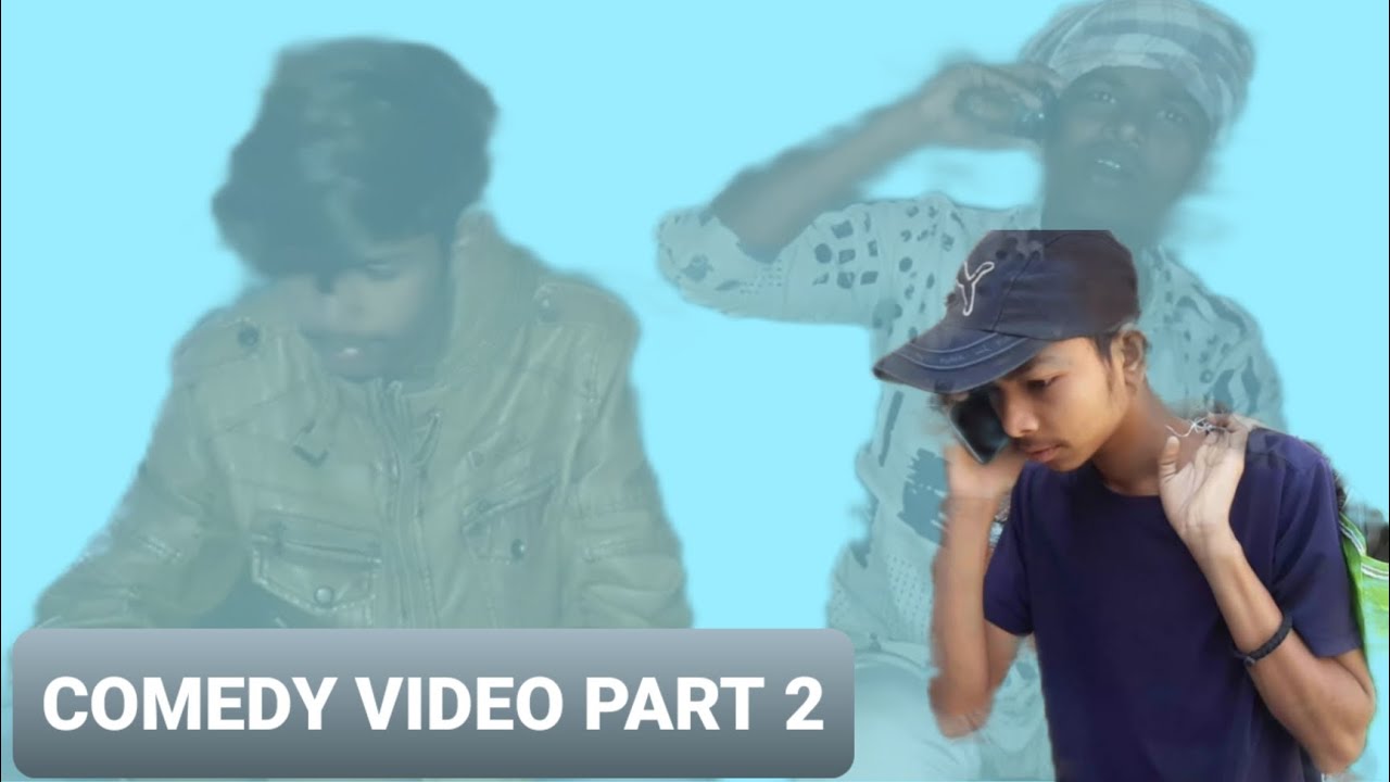 comedy video part 2 - YouTube