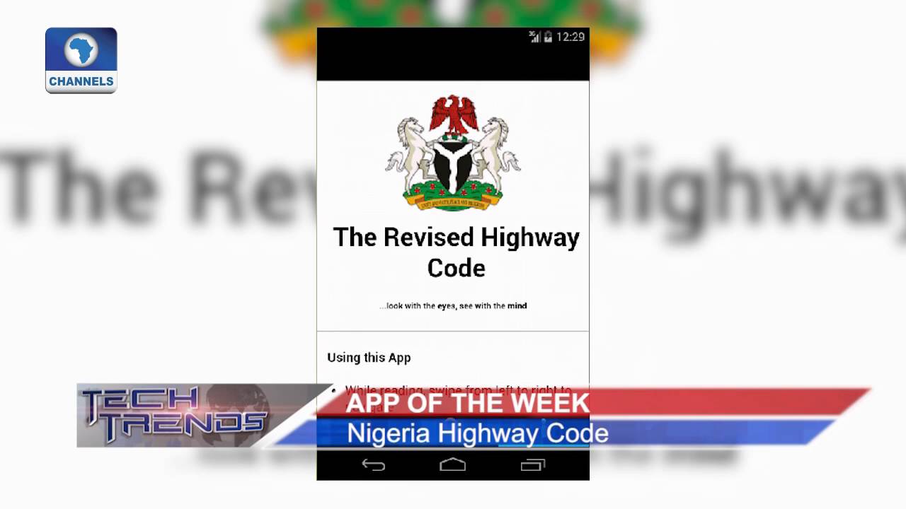 Tech Trends: App Of The Week 'Nigeria Highway Code' - YouTube