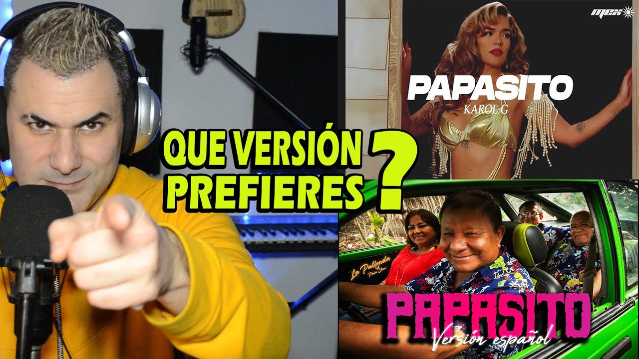 Papasito versión en español – La Palizada Peña Show [Videoreacción ...