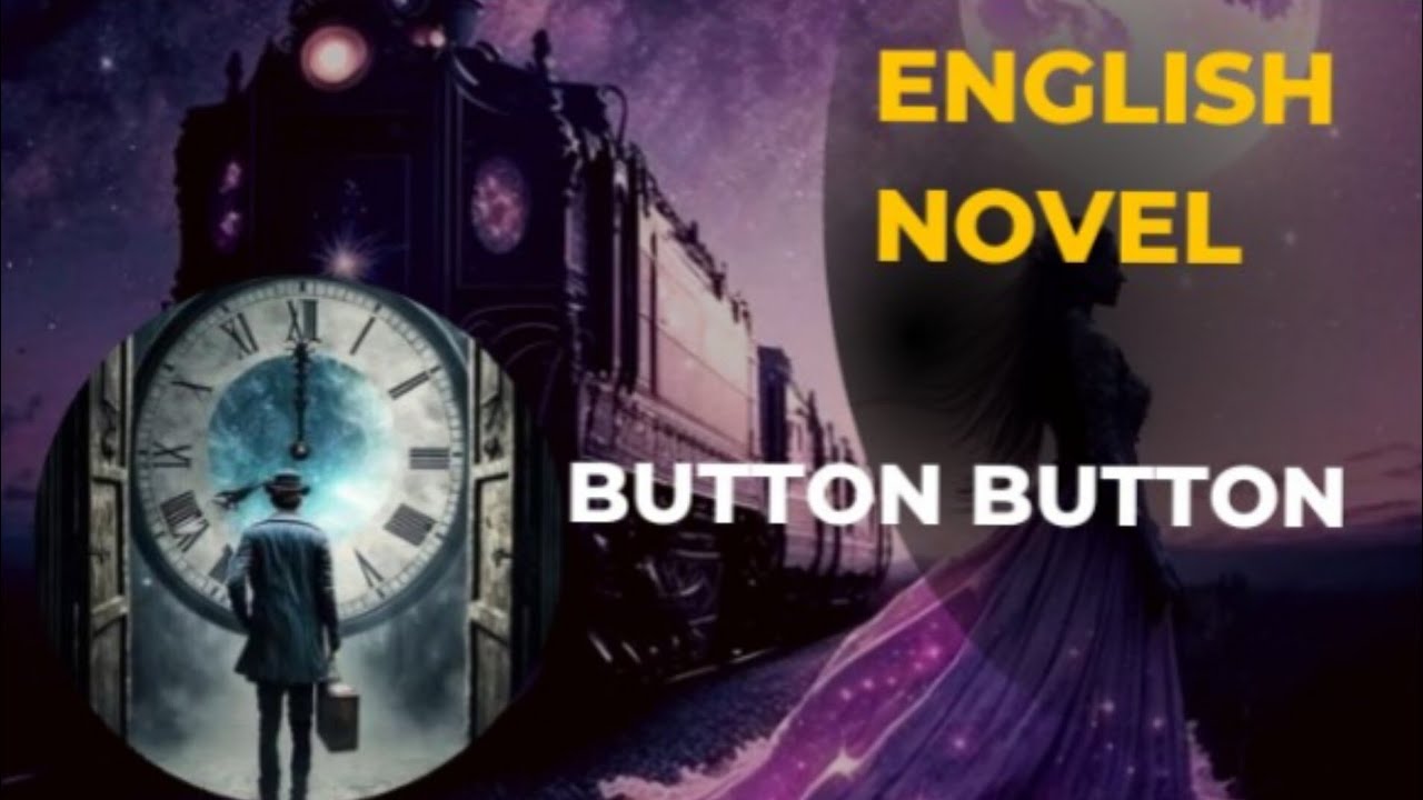 Button Button- Learn English Through Novel Story | Norma Author ...