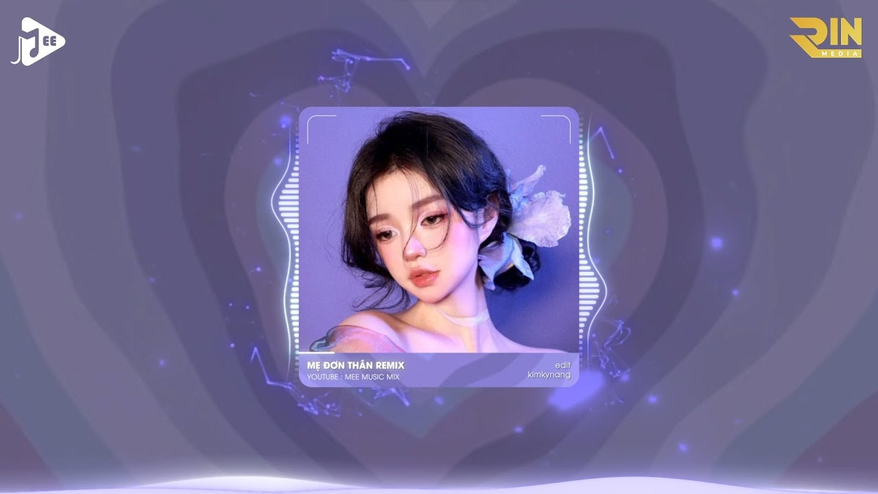Mẹ Đơn Thân Remix (Mee Remix) - Khánh Trung x Lê Chí Trung | Mee Media ...