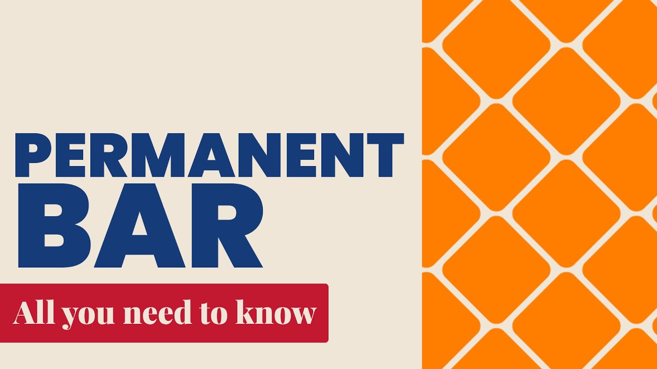 Permanent Bar - All you need to know - YouTube