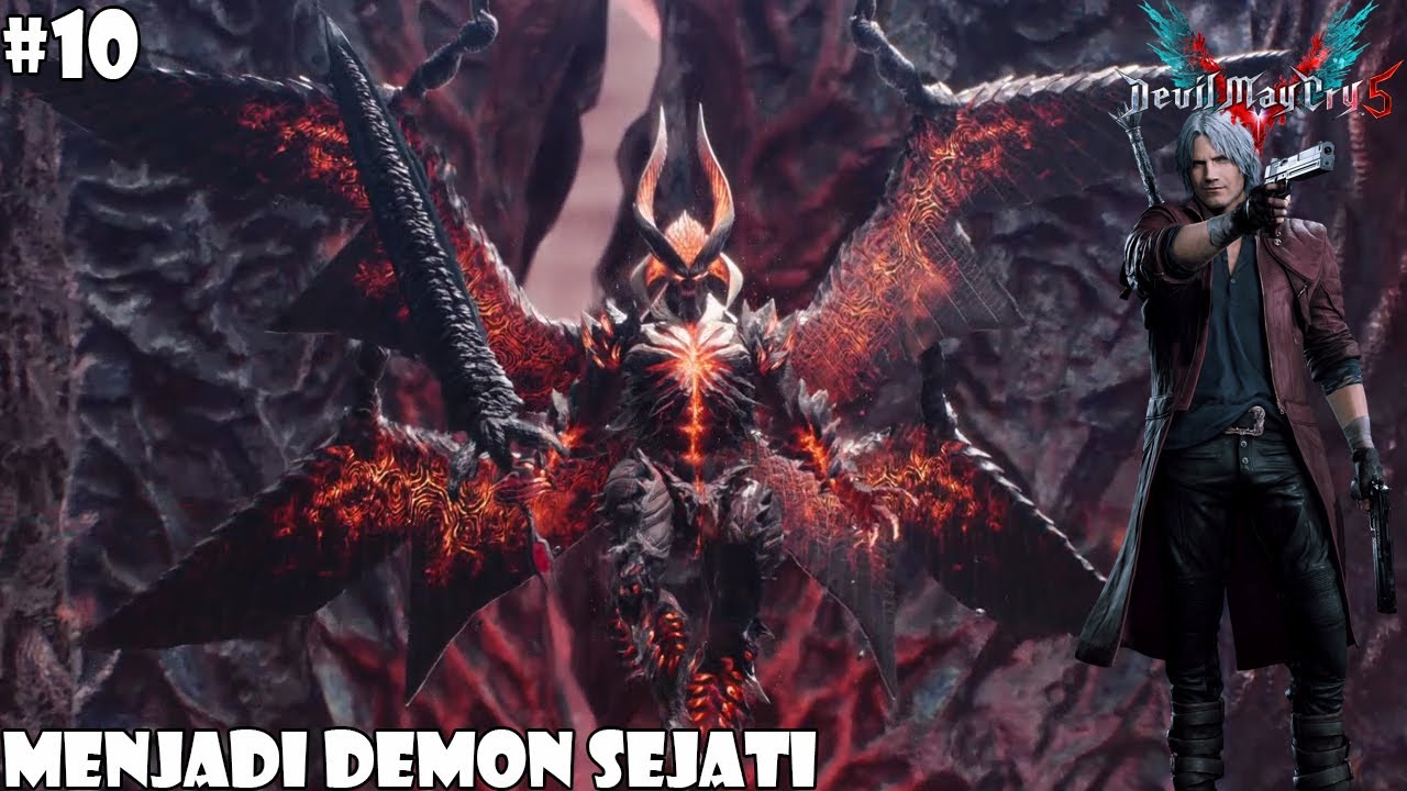 Menjadi Demon Sejati - Devil May Cry 5 PArt 10 - YouTube