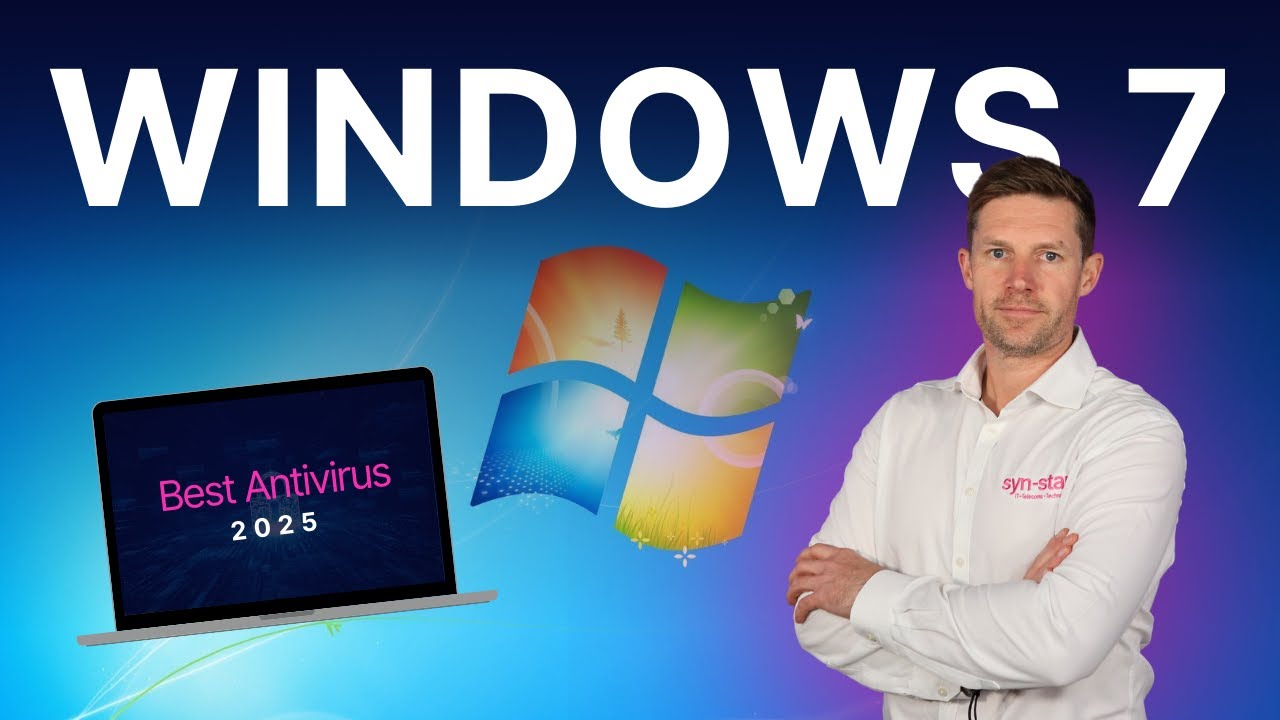 Best Antivirus for Windows 7 in 2025: Protect Your Legacy Systems - YouTube