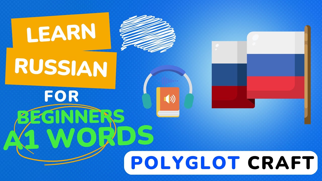 Essential A1 Russian Vocabulary for Beginners - YouTube