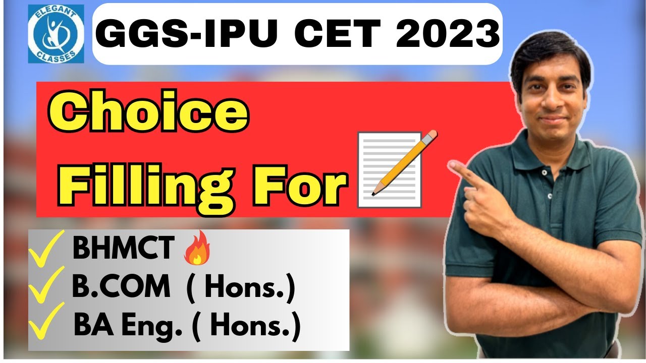 IPU CET 2023 Update : Choice Filling for Starts for Remaining Courses ...