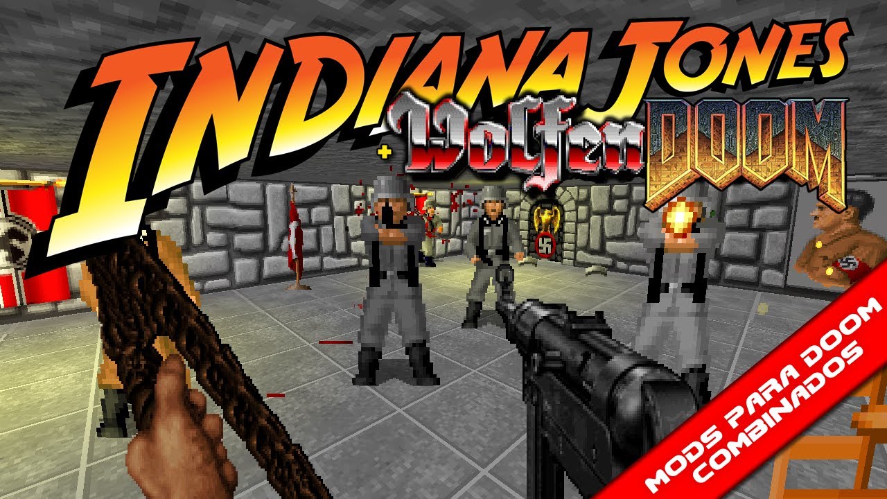 Indiana Jones + WolfenDOOM: The Original Missions + 10.5x [Mods para ...