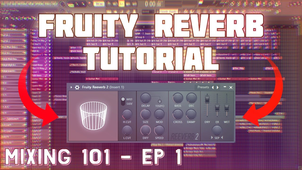 How To Use Fruity Reverb 2 - Mixing 101 (Ep. 2) - YouTube