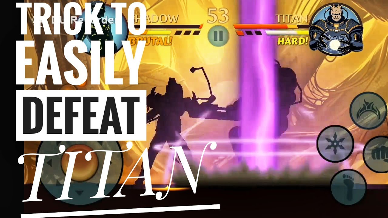 Trick to defeat Titan easily || Shadow Vs Titan || Best Fight Ever ...