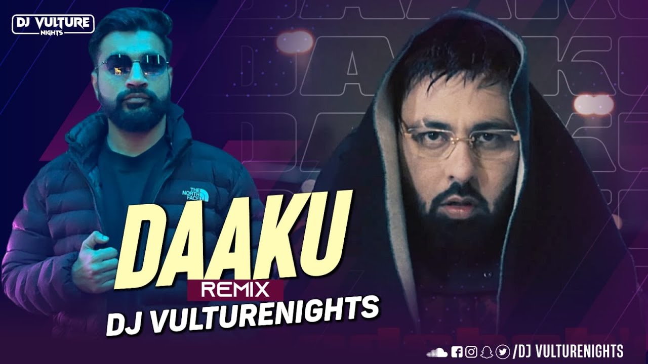 DAAKU | REMIX | DJ VULTURENIGHTS | BADSHAH | SHARVI YADAV - YouTube