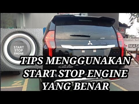 Tips menggunakan Star Stop Engine yang benar - New Pajero 2021 - YouTube