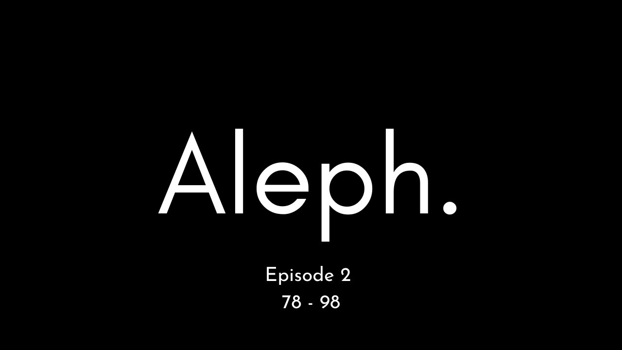 Project Aleph - 2 - YouTube