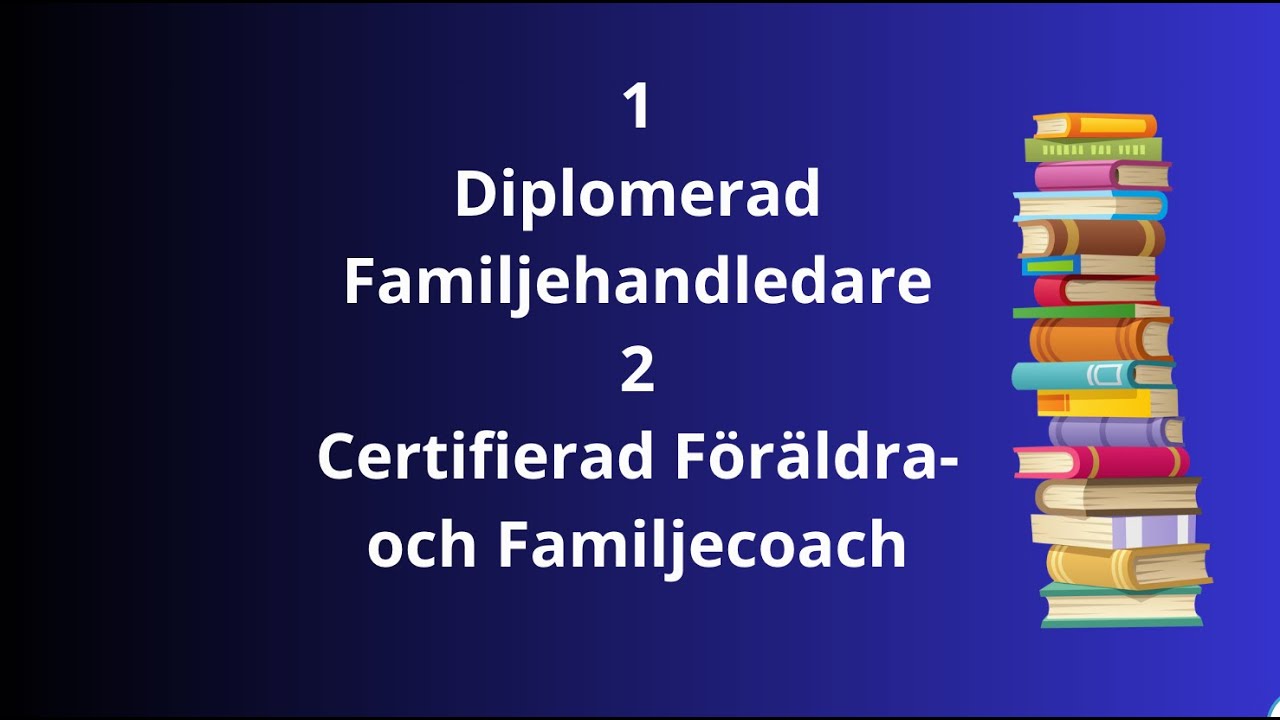 Vilken utbildning passar dig? Diplomerad Familjehandledare VS Certifierad Föräldra- och ...
