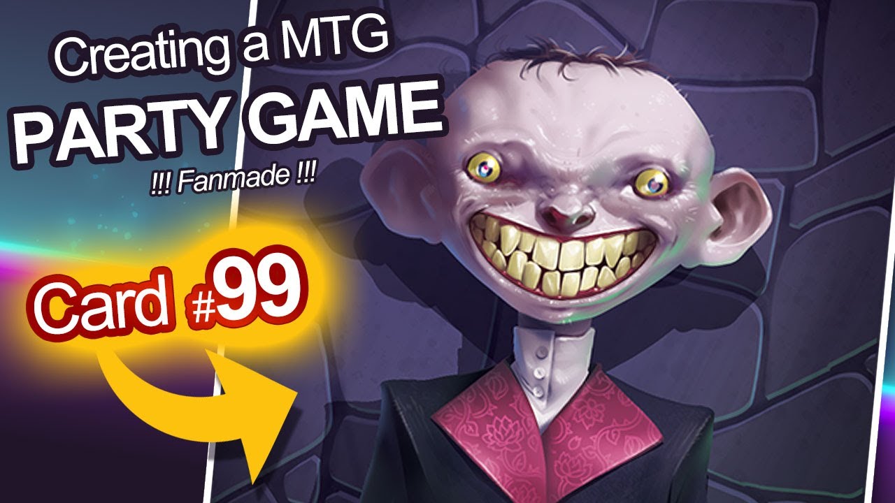 MTG Party Game - Card 99 "Creepy Smile" - YouTube