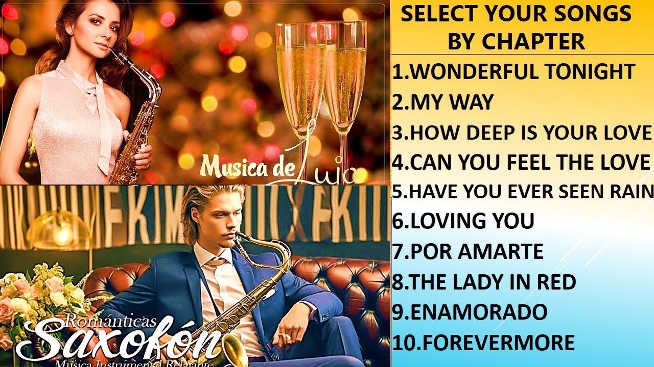 Most Beautiful Saxophone Melodies of All Time - Oldies Instrumentals,H ...