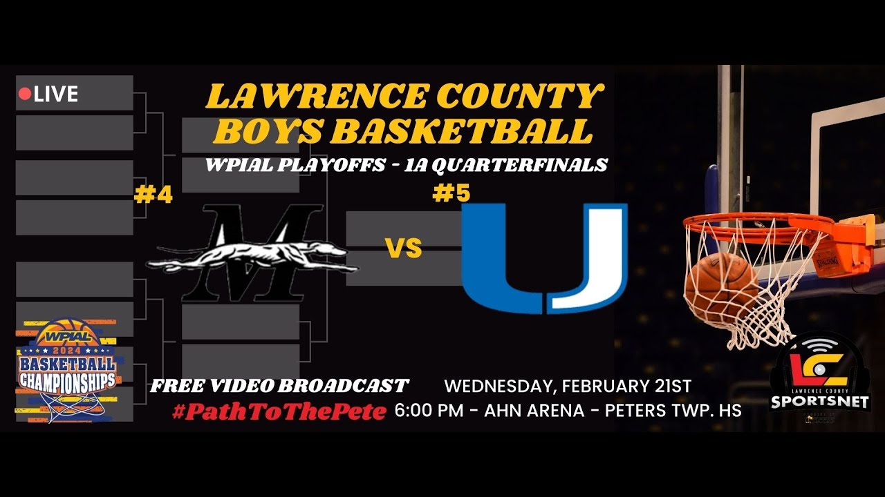 #4 Monessen Greyhounds vs. #5 Union Scotties - Boys Basketball- WPIAL ...
