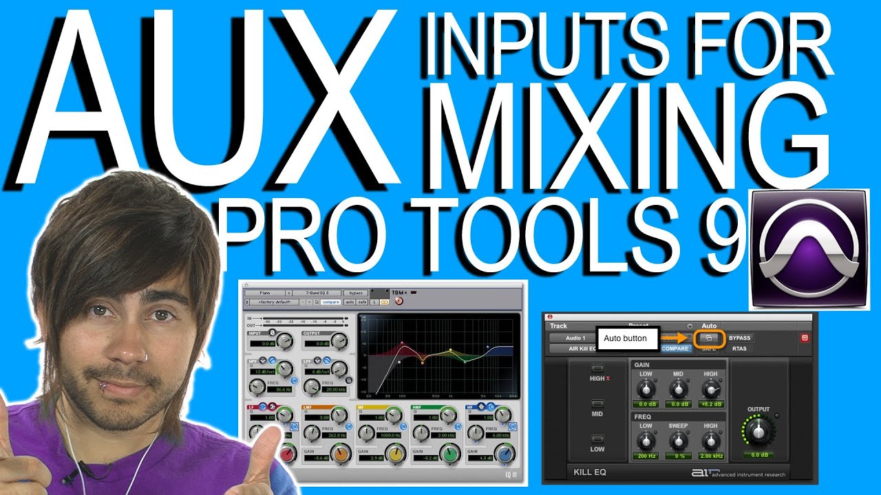 Auxiliary Inputs for Mixing - Pro Tools 9 - YouTube