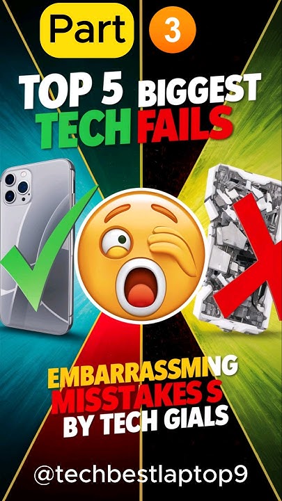 Top 5 Biggest Tech Fails | Embarrassing Mistakes by Tech Giants Part-3 ...