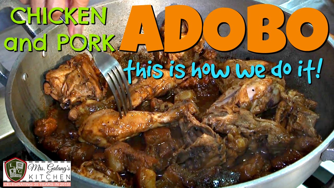 CHICKEN and PORK ADOBO (Mrs.Galang's Kitchen S5 Ep7) - YouTube