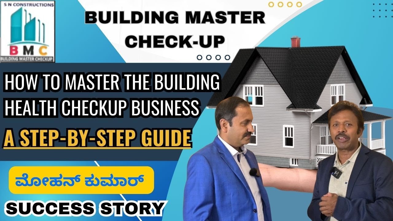 How to Master the Building Health Checkup Business, A Step by Step ...
