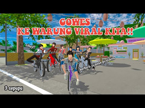 GOWES KE WARUNG VIRAL KITA || 3 SEPUPU || DRAMA SAKURA SCHOOL SIMULATOR ||