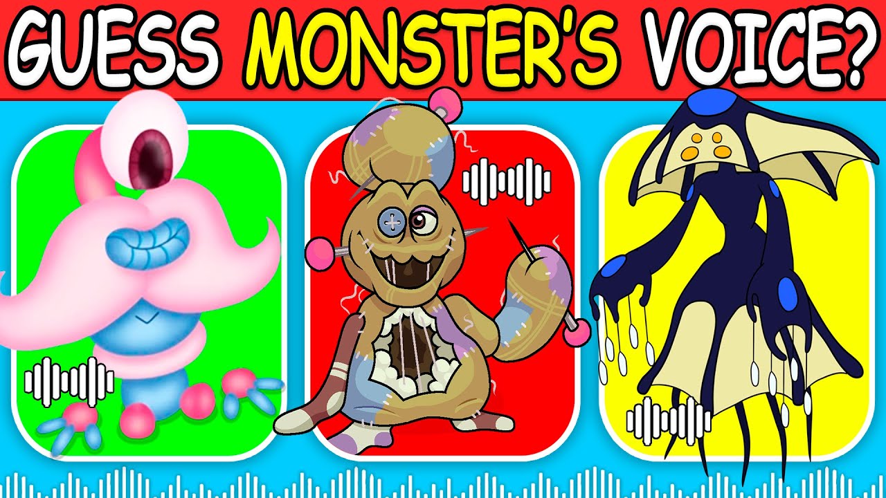 GUESS the MONSTER'S VOICE / MY SINGING MONSTERS / Moustamo, Voudoul ...