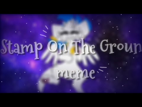Stamp on the ground meme - YouTube