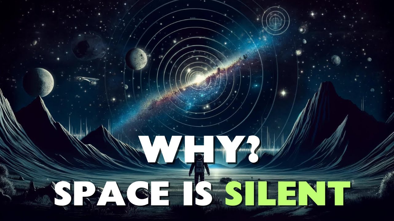 Why is Space Completely Silent? The Astounding Answer! - YouTube